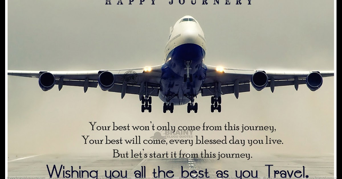 Happy Journey Wishes Quotes In English Wish You Happy Journey Greetings