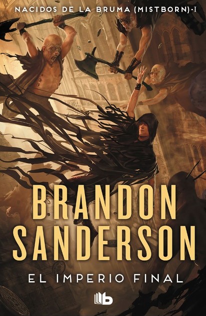 Reseña | El Imperio Final y la increíble imaginación de Brandon Sanderson