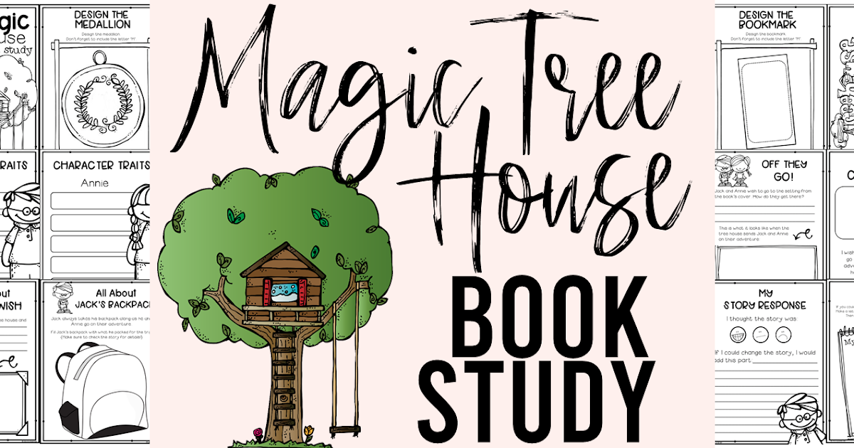 Magic Tree House! | Mrs. Bremer's Class