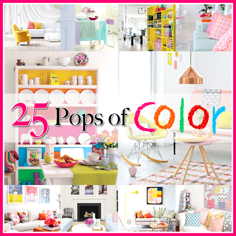 25 POPS of Color in home decor - The Cottage Market