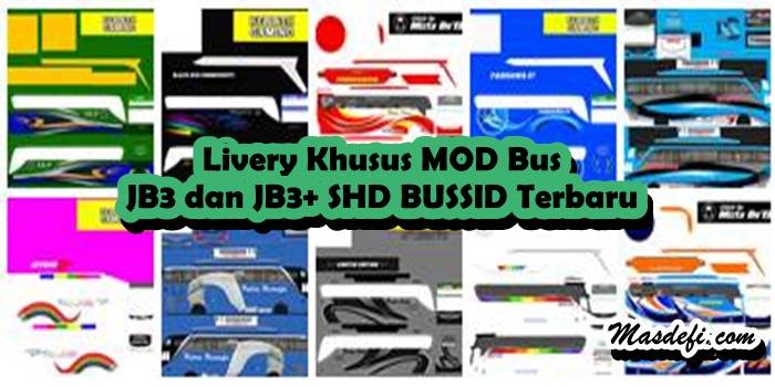 Livery Khusus MOD Bus JB3 dan JB3+ SHD BUSSID Terbaru - Masdefi.com