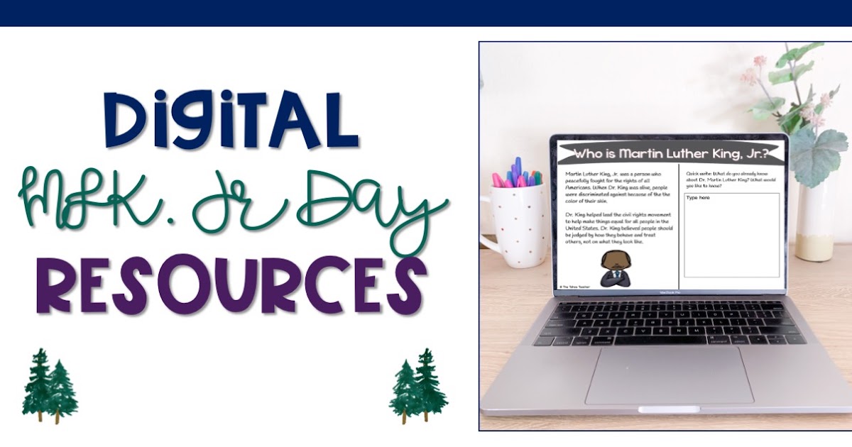 Martin Luther King, Jr. Digital Resources | The Tahoe Teacher