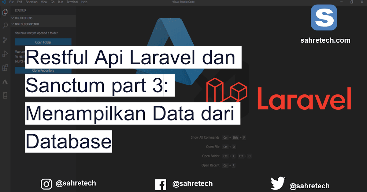 Restful Api Laravel Dan Sanctum 3 Menampilkan Data Dari Database Sahretech