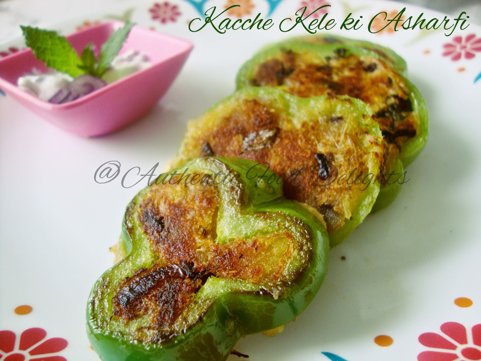 Authentic Food Delights: Kacche Kele ki Asharfi