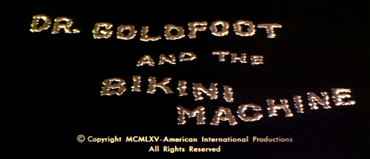 13: DR. GOLDFOOT AND THE BIKINI MACHINE - Les Baxter, Guy Hemric ...