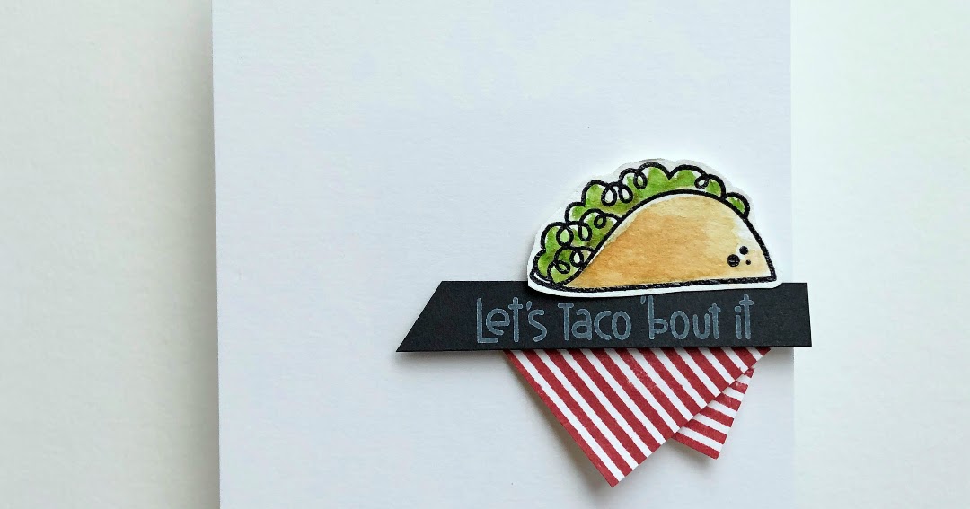 Ink About Me: let's give 'em something to taco 'bout!
