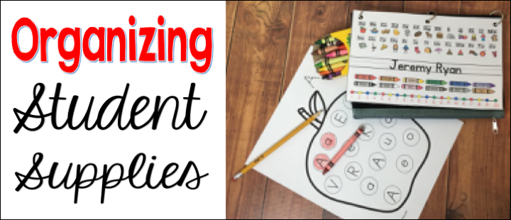 Organizing Student Supplies | Time 4 Kindergarten