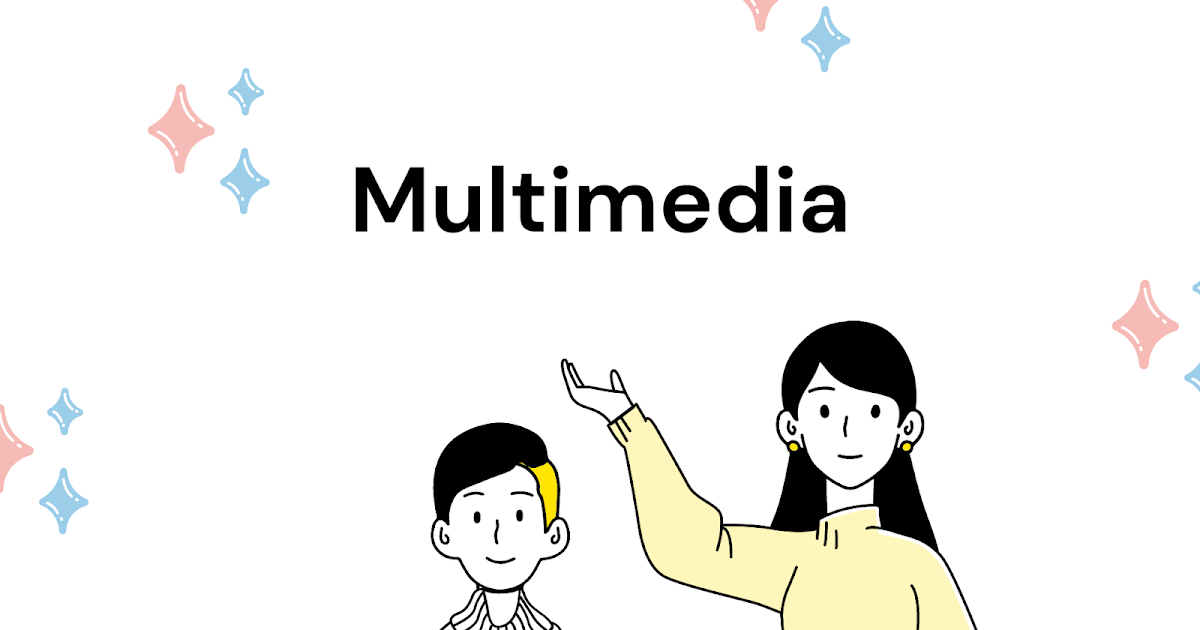 Sejarah Perkembangan dan Jenis Multimedia