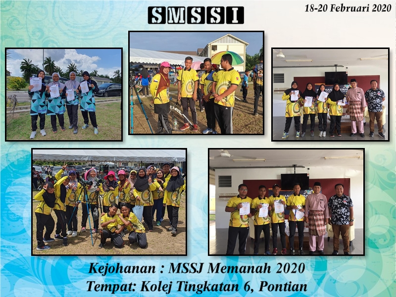TAHNIAH : KEJOHANAN MSSJ MEMANAH 2020