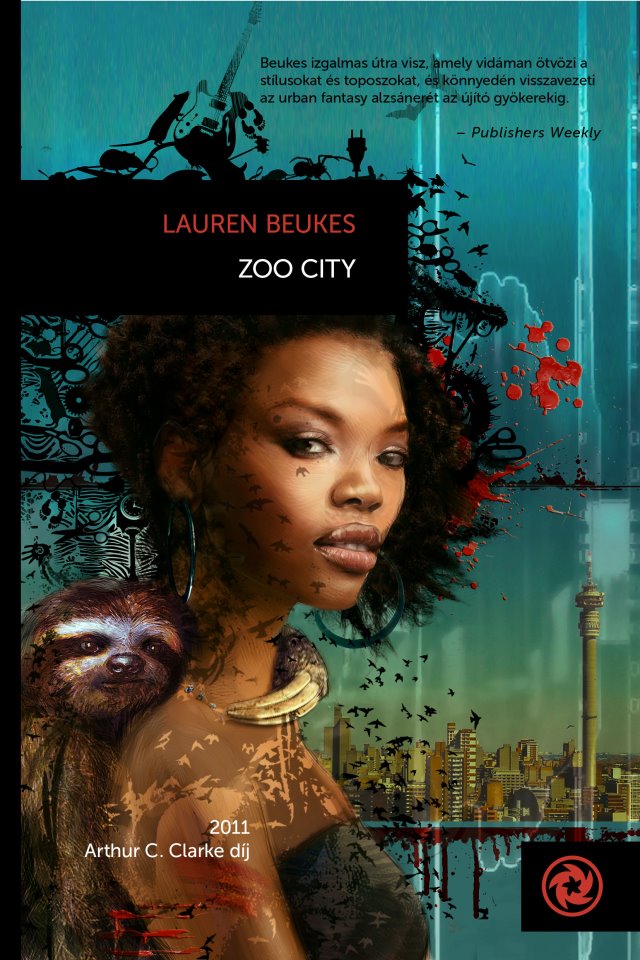 Lauren Beukes: Zoo City ~ Könyvek erdeje