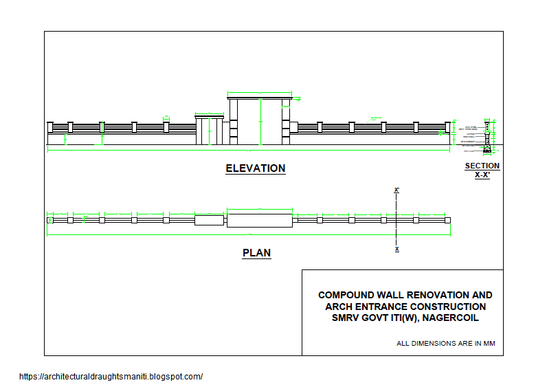 ARCHITECTURAL DRAUGHTSMAN: DESIGN OF COMPOUND WALL : PLAN SECTION ELEVATION