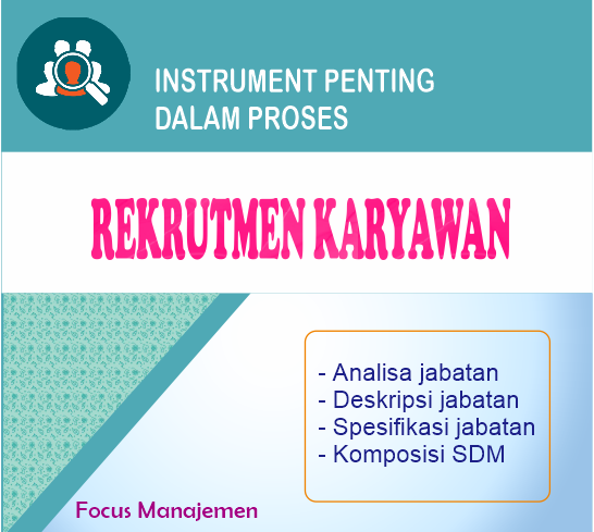 4 Instrumen Penting Dalam Proses Rekrutmen Sumberdaya Manusia Di ...