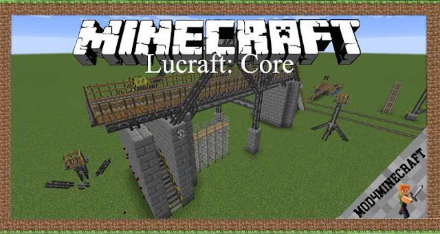 Lucraft: Core Mod 1.12.2/1.10.2/1.7.10