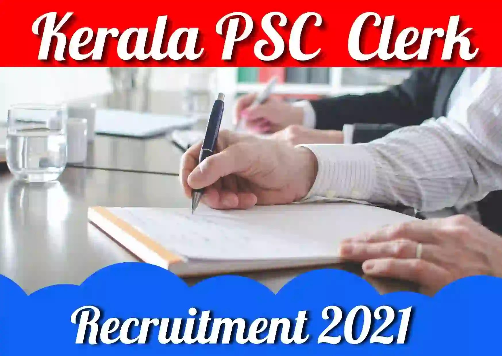 Kerala PSC Clerk Recruitment 2021 - PSC PDF BANK