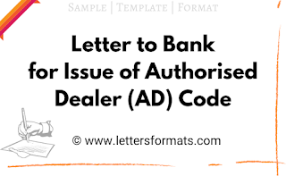 Sample Letter to Bank for Issue of Authorised Dealer (AD) Code