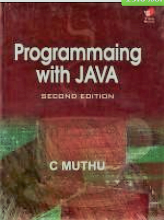 C. Muthu , Programming with JAVA .pdf , 2nd Edison - knowledge2hand