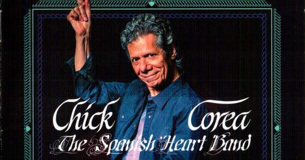 Jazz solo....o con leche: CHICK COREA / THE SPANISH HART BAND ANTIDOTE . 2019.