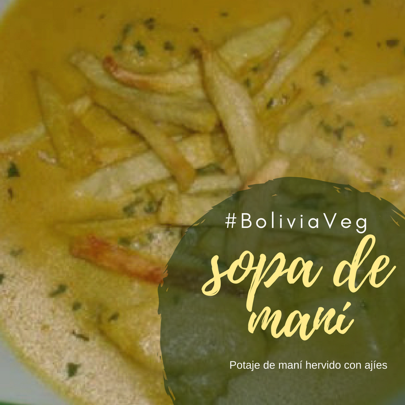 BoliviaVeg: Sopa de Mani