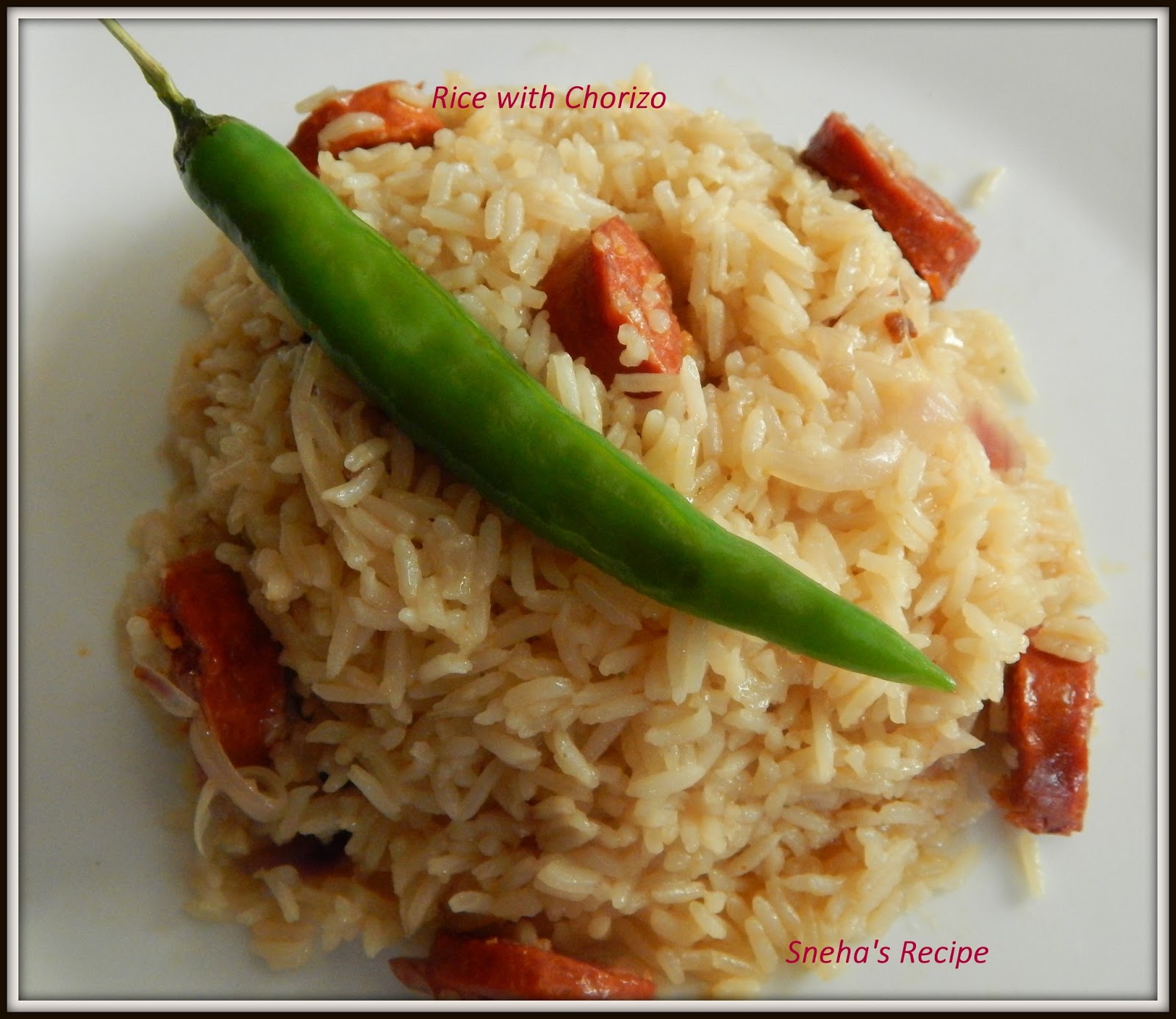 Rice With Chorizo - A Spanish Recipe - Sneha's Recipe