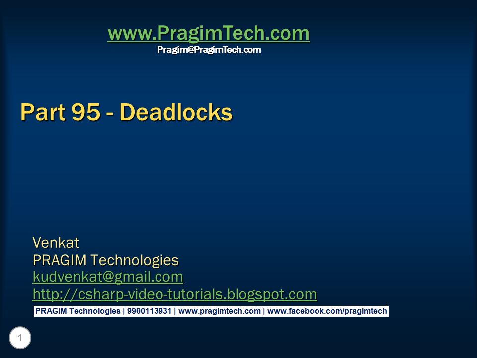 Sql Server Net And C Video Tutorial Part 95 Deadlock In A Multithreaded Program