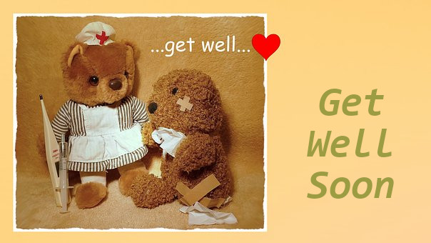 Top 10 Get Well Soon. Photos , greetings, pictures for Whatsapp - Good ...