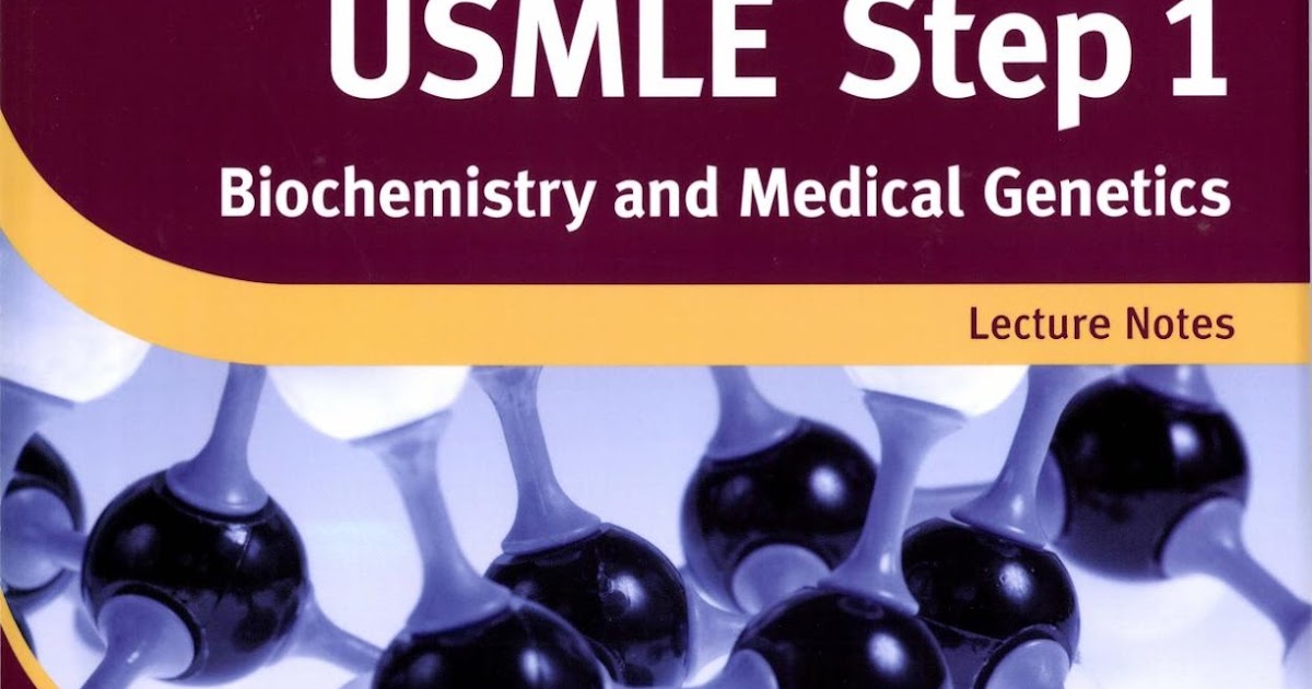 Medical World: Kaplan USMLE Biochemistry and Medical Genetics Lecture ...