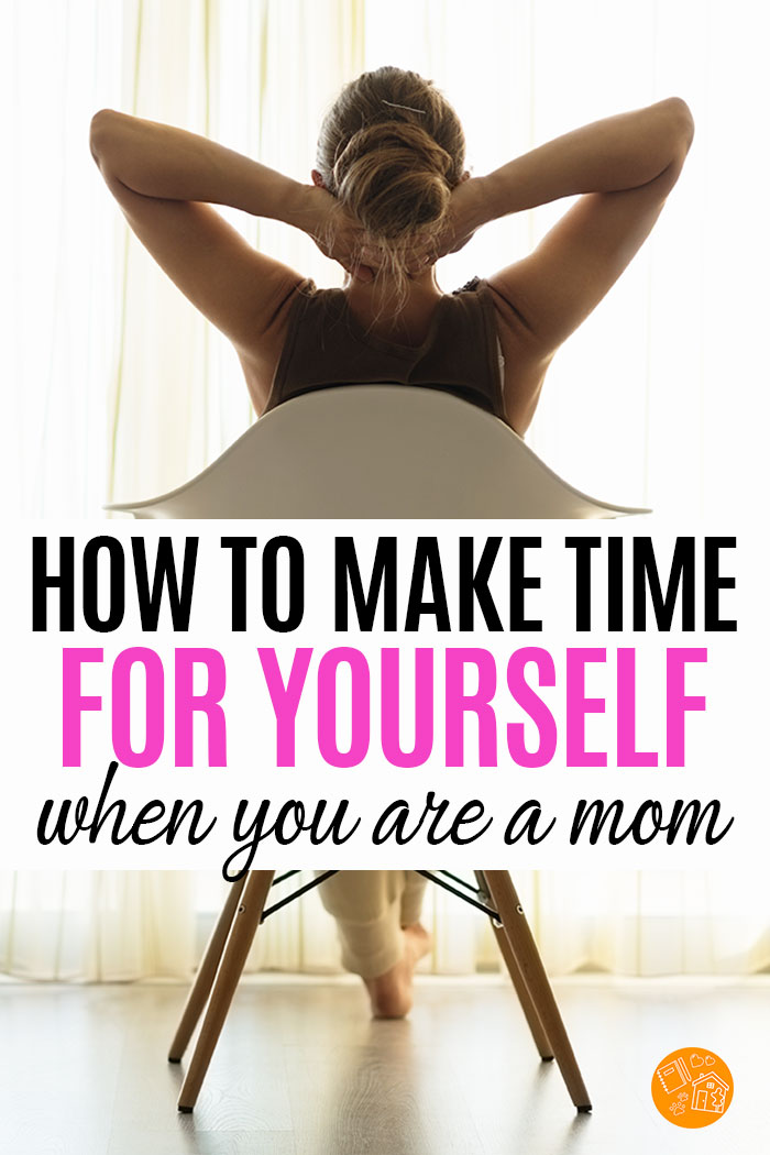 How to Make Time for Yourself When You're a Mom | Sunny Day Family