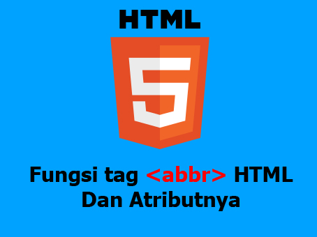 Fungsi tag HTML Dan Atributnya