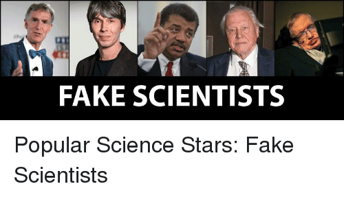 The conglomerate of fakenesses: Fake-Science and Fake-Scientists,