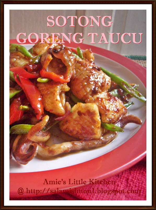 Sotong Goreng Taucu - Amie's Little Kitchen