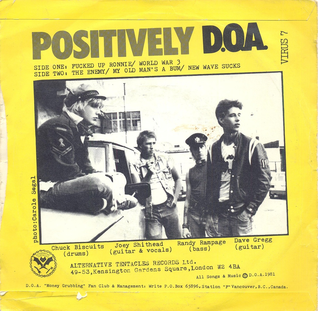 we cause havoc wherever we go..!!: DOA - positively doa 7 inch canada 1981