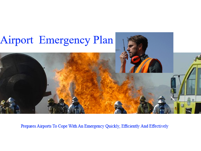 Airport emergency plan (AEP) | Prepares Airports To Cope With An ...