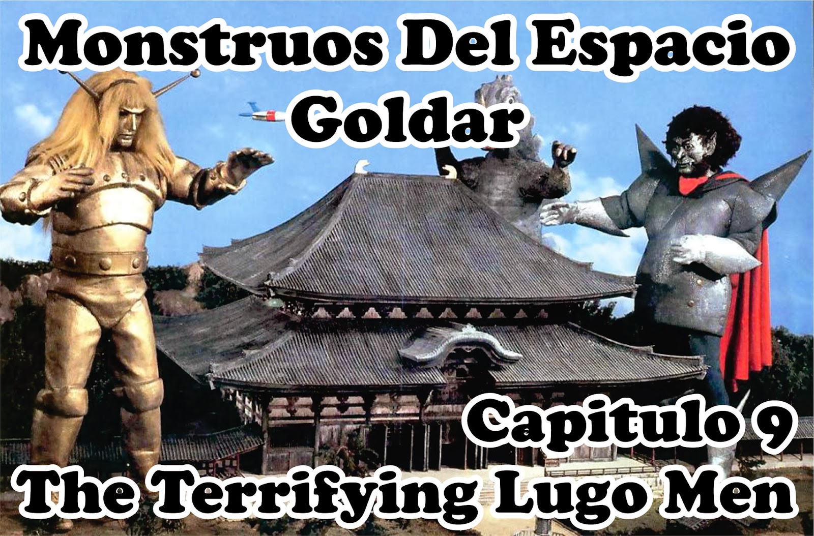 Descargas Gratis: Goldar - Capitulo 9 - The Terrifying Lugo Men