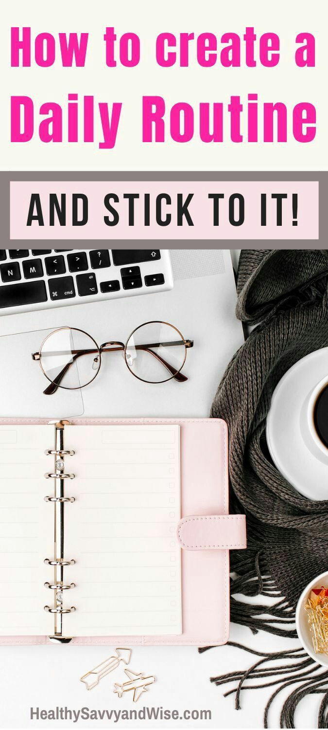 How to create a Daily routine