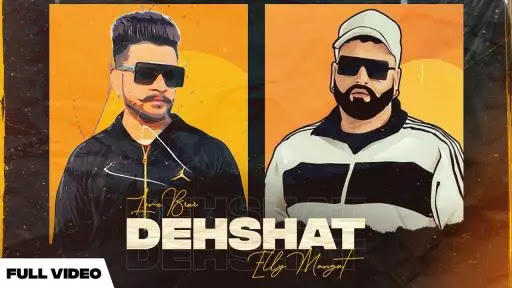 दहशत Dehshat Lyrics - Elly Mangat, Love Brar - Lyrics Dukaan