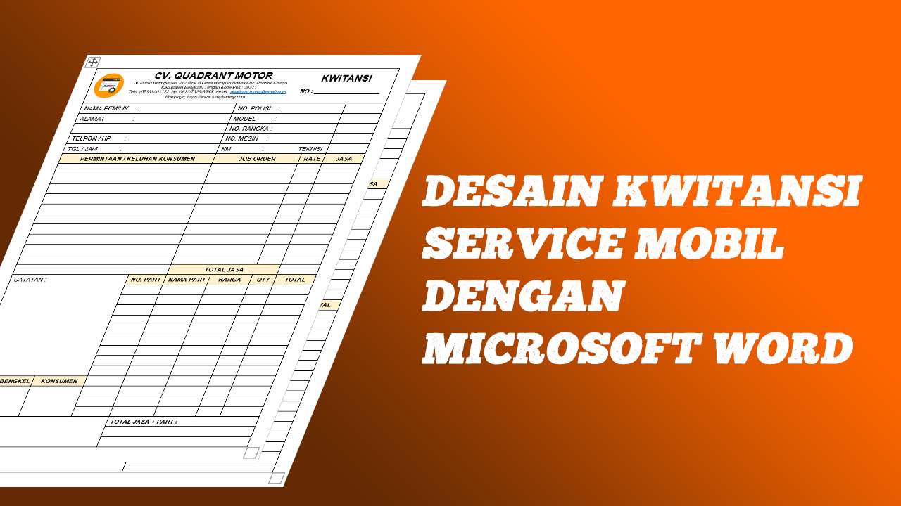 Contoh Desain Kwitansi dan Cara Membuat Desain Kwitansi Service Mobil ...