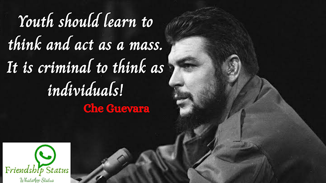 Best 25+ Most Inspirational Che Guevara Quotes