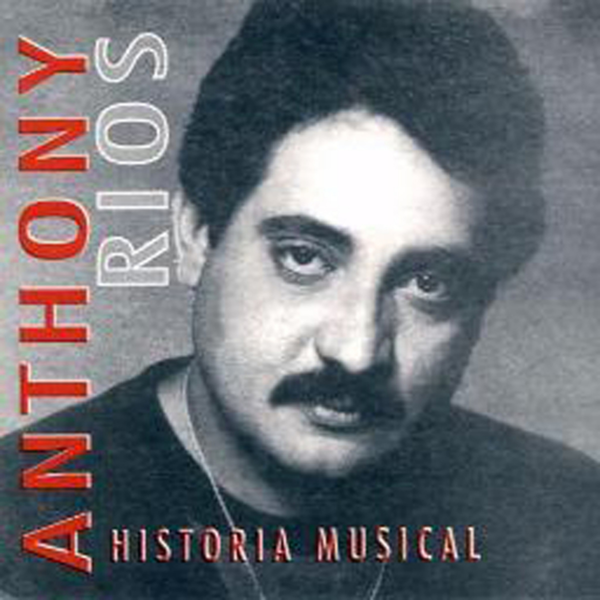 Mis discografias : Discografia Anthony Rios