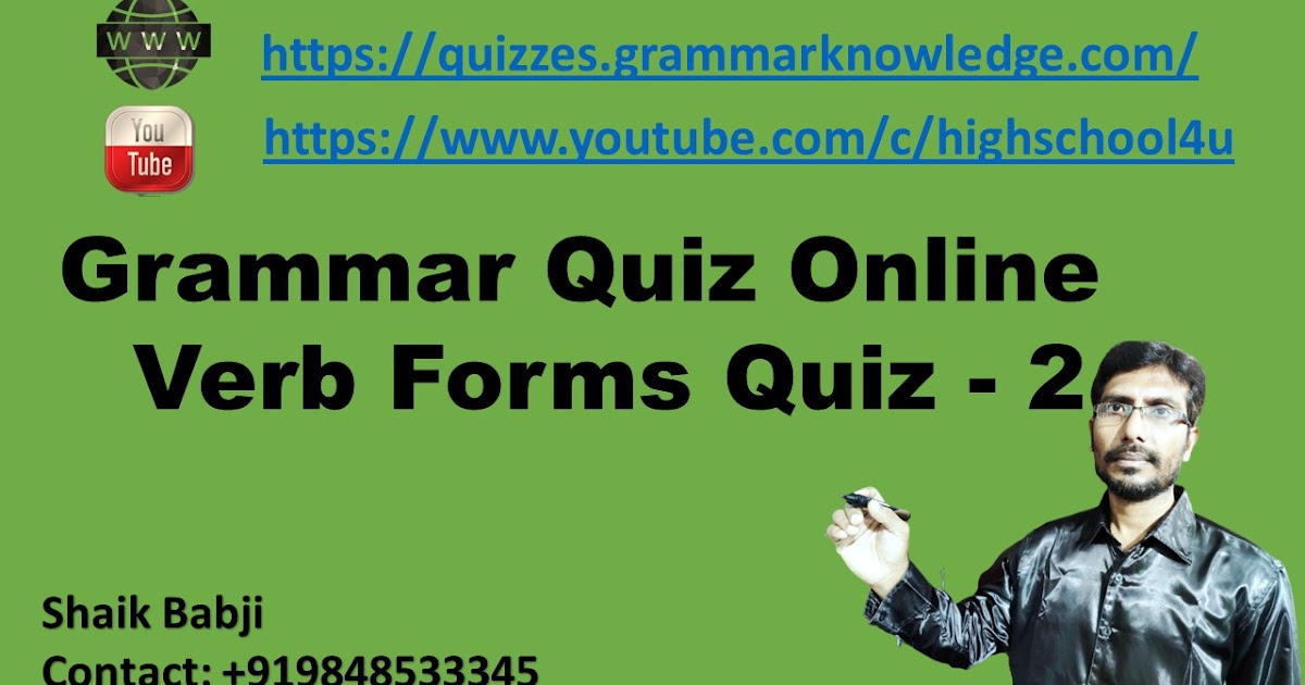 Grammar Quiz Online Verb Forms Quiz Grammar Test Verb Forms Quiz 2 grammar-quiz-online-verb-forms-quiz-grammar-test-verb-forms-quiz-2