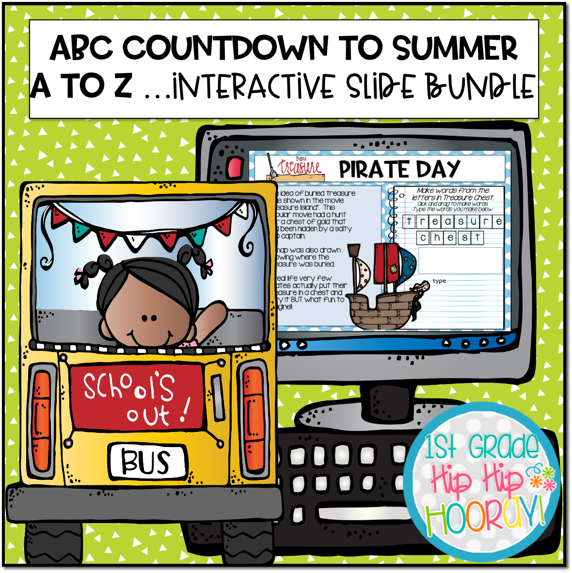 1st Grade Hip Hip Hooray!: ABC Countdown to Summer A to Z...Interactive ...