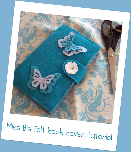 Let's go Moerkabout: Miss B's felt book cover tutorial