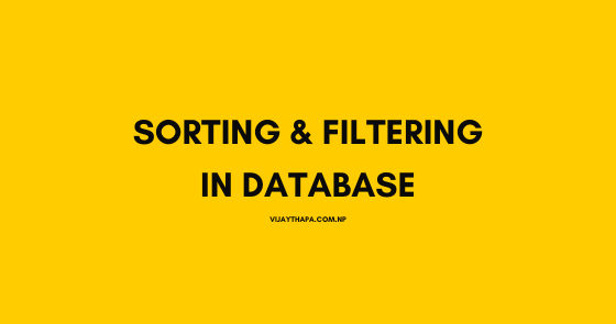 Sorting and Filtering data in Relational Databases