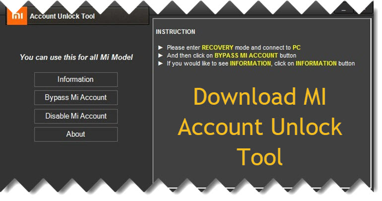 Mi account unlock tool - birewa