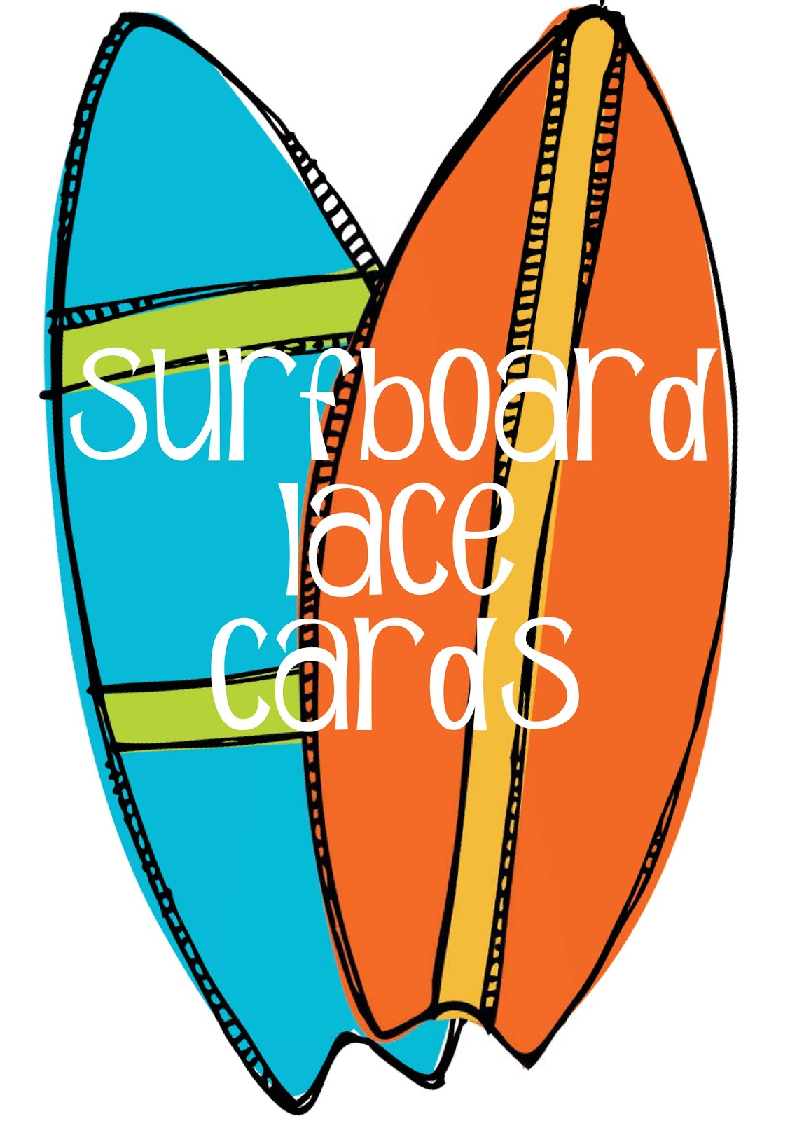Little Piles Everywhere: Surfboard Lace Cards