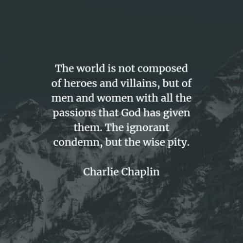70 Famous quotes and sayings by Charlie Chaplin