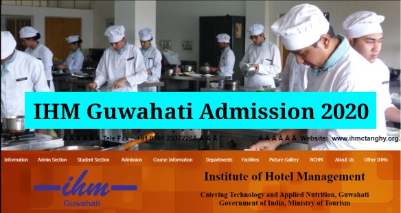IHM Guwahati Admission 2020: Diploma Courses (Details Inside ...