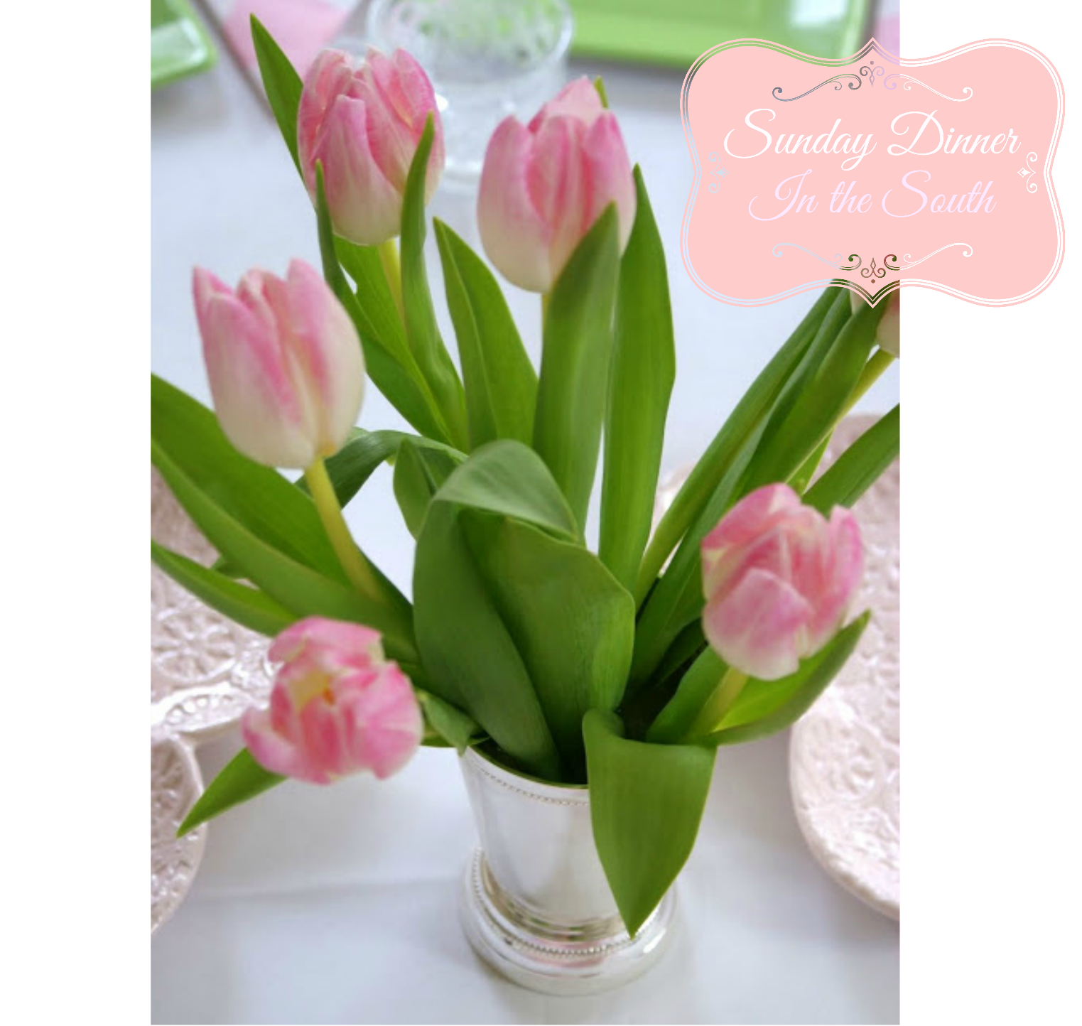 A Little Loveliness: Sunday-Dinner Tips from Tammy Algood