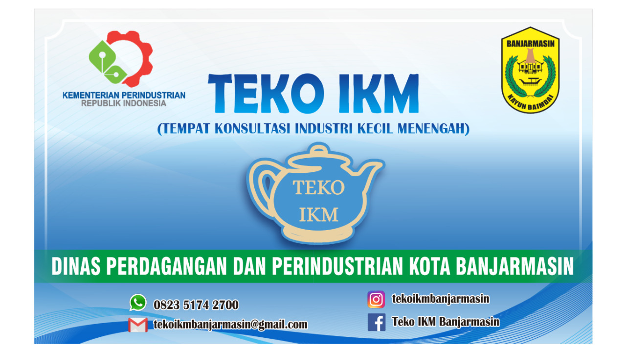 TEKO IKM (Tempat Konsultasi Industri Kecil dan Menengah) Kota ...