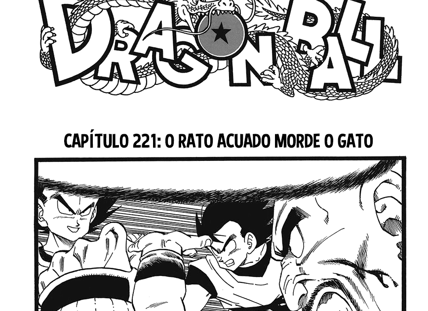 Dragon Ball Project Z: MANGÁ: DRAGON BALL(Z) (Cap.221 ao 230)