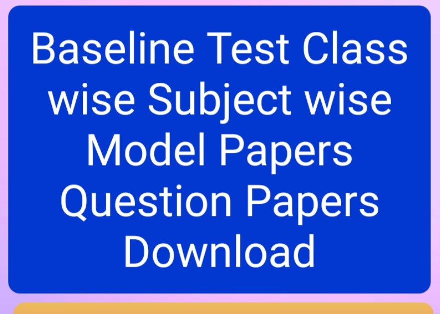 Baseline Test 8th Class Subject Wise Model Papers Question Papers baseline-test-8th-class-subject-wise-model-papers-question-papers